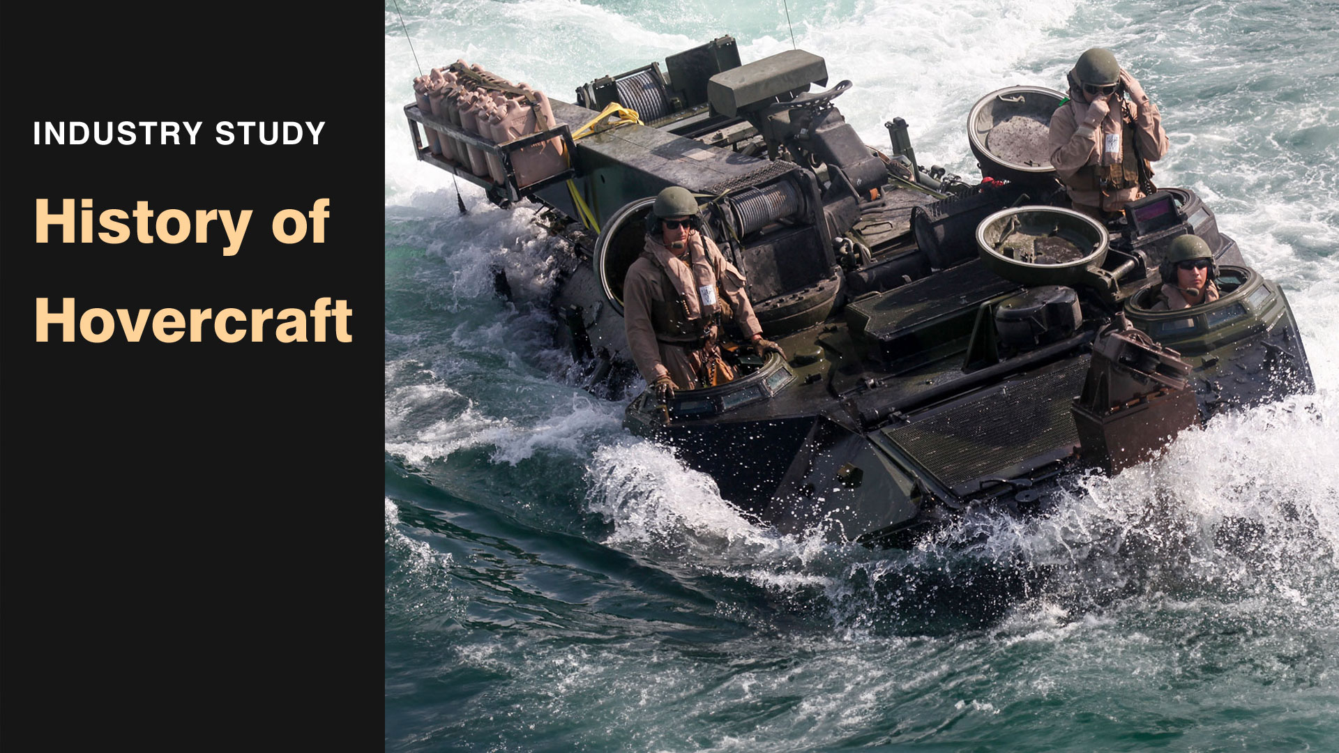 History of Hovercraft Part 1 | Industry study | Business History | Business History