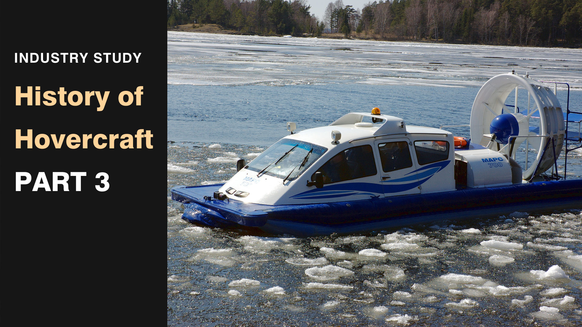 History of hovercraft Part 3 | Industry study | Business History ...